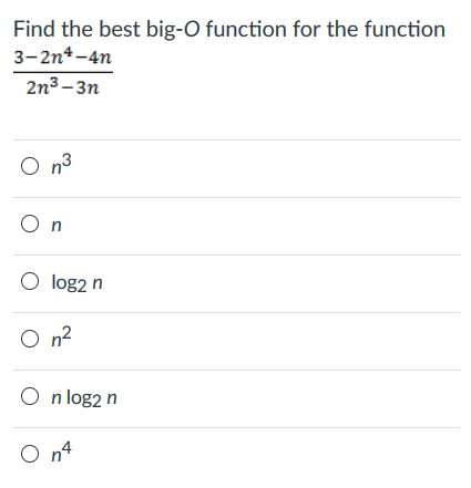 Solved Find the best big-O function for the function | Chegg.com