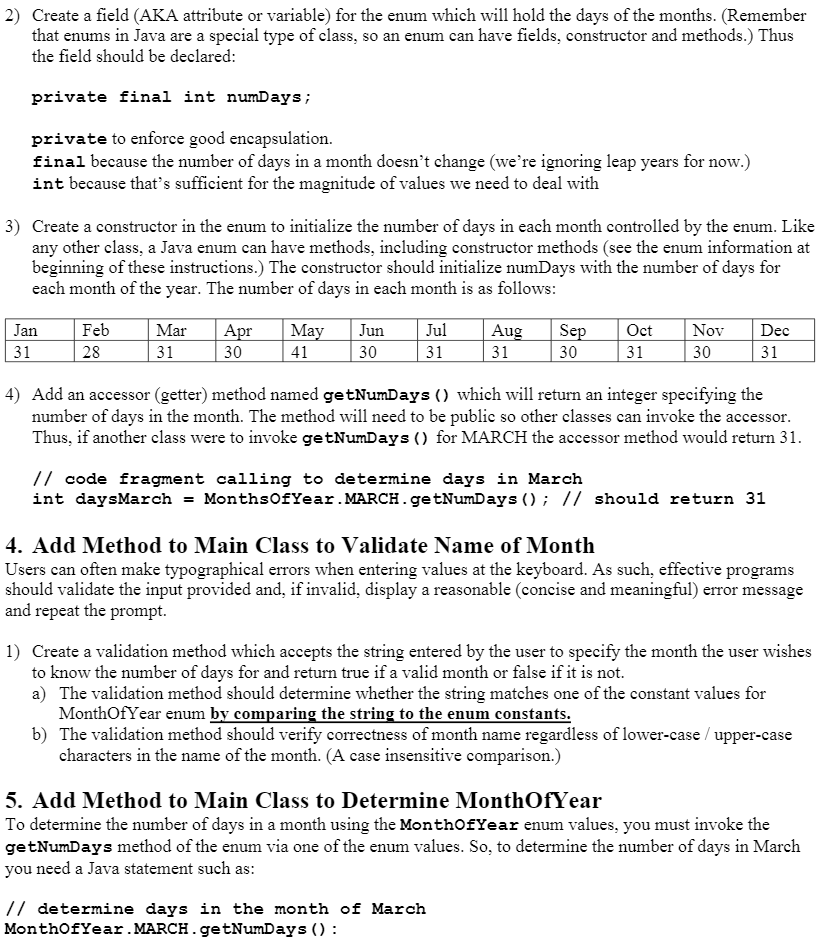 Solved 1) Create a Java enum class named MonthOfYear. Make | Chegg.com