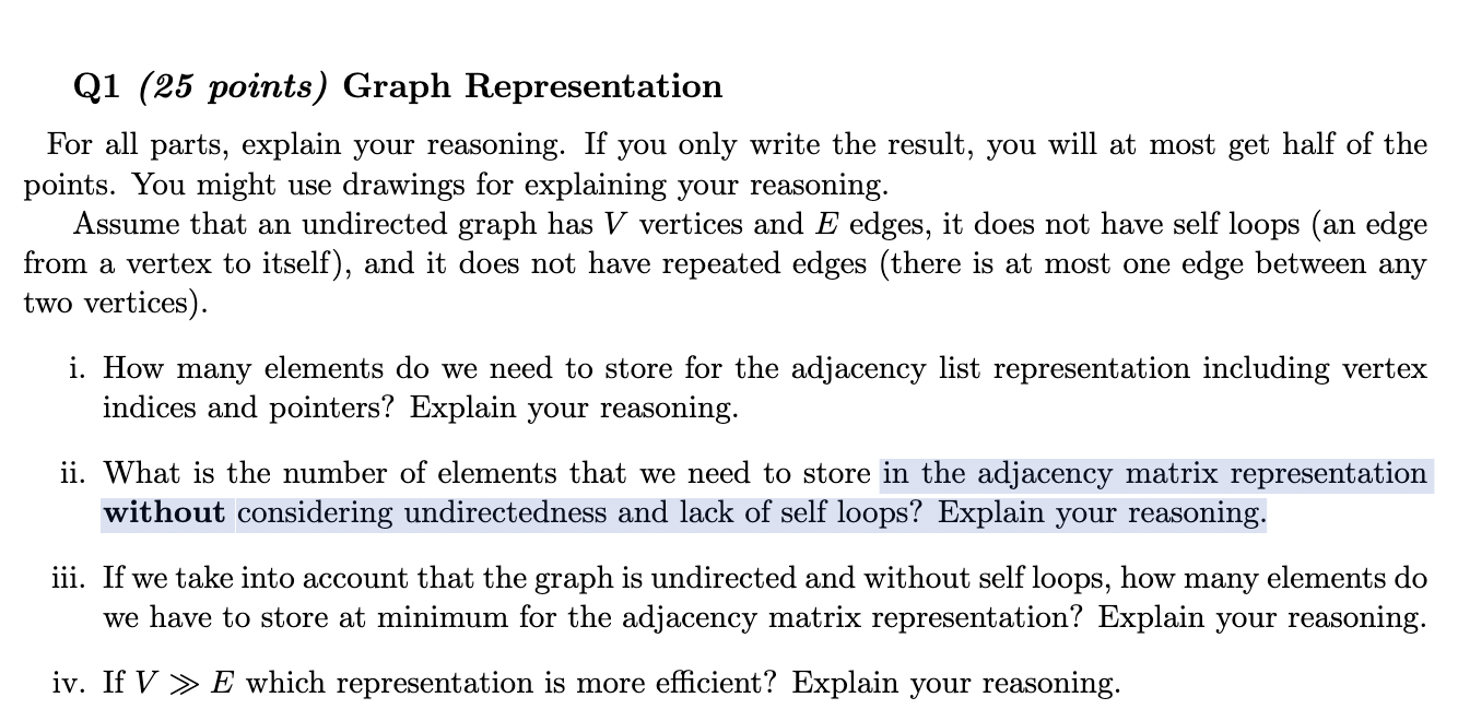 Solved Q1 (25 points) Graph Representation For all parts, | Chegg.com