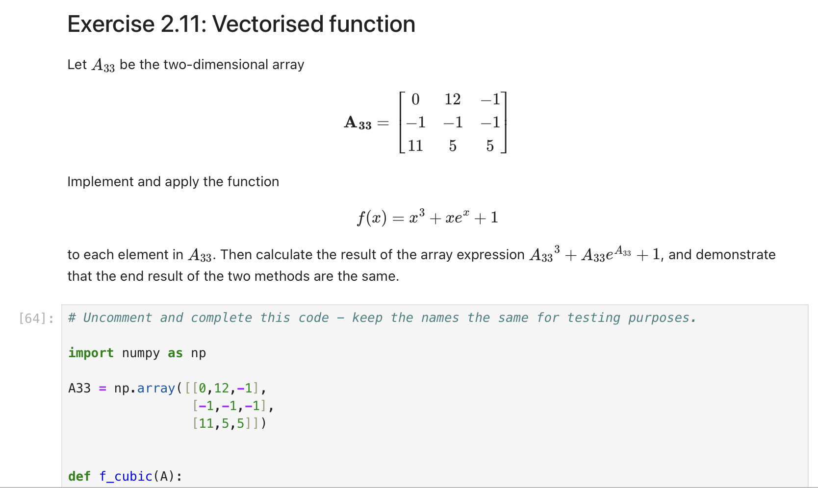 Solved Exercise 2.11: Vectorised function Let A33 be the | Chegg.com