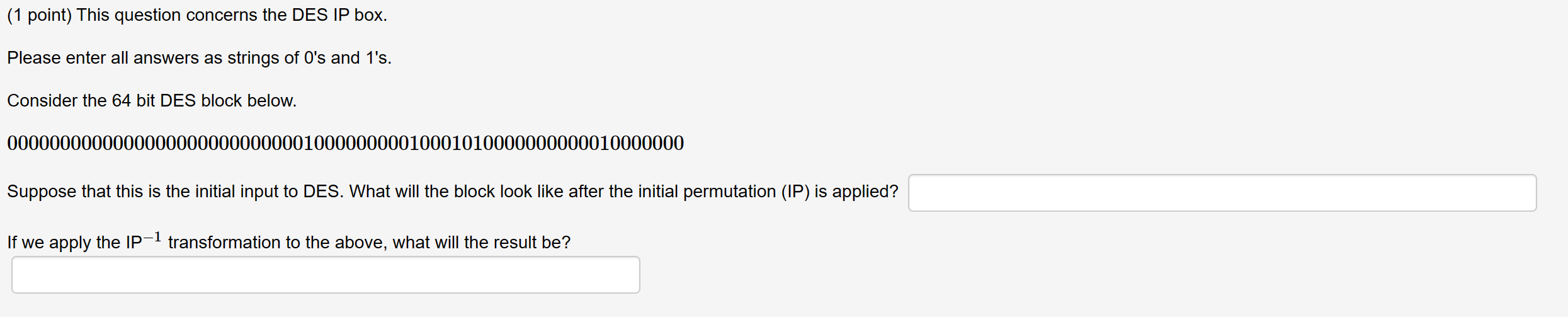 Solved (1 point) This question concerns the DES IP box. | Chegg.com