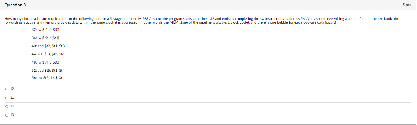 Question 3 5 pts How many clock cycles are required | Chegg.com