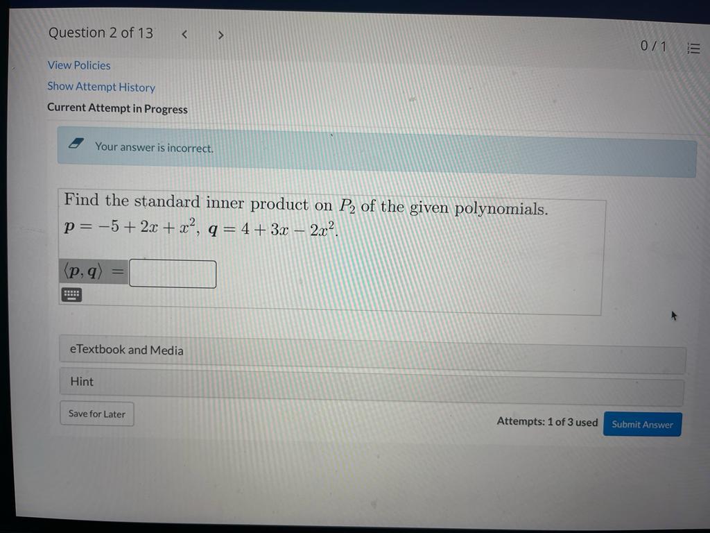 Solved Question 2 of 13 071 III View Policies Show | Chegg.com