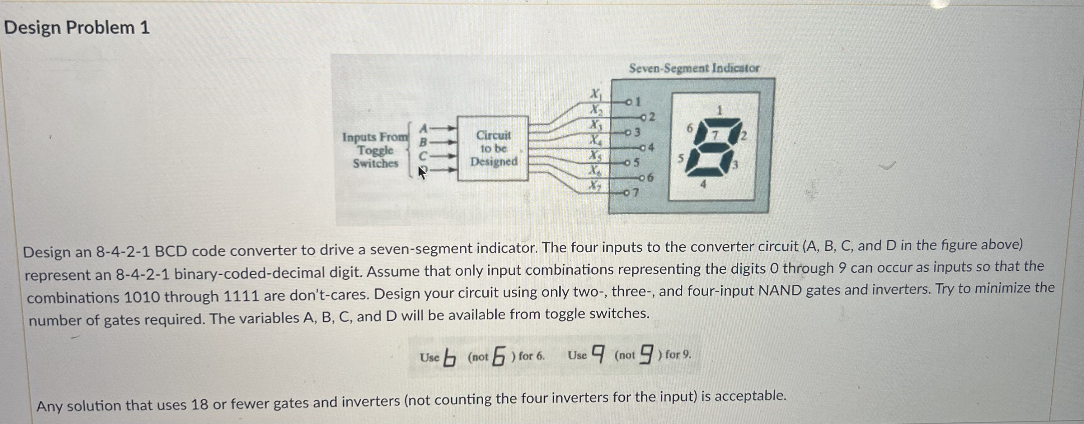 Solved Design Problem 1 Design An 8 4 2 1 Bcd Code Converter