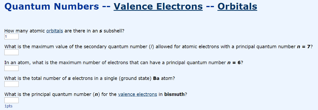 Solved Quantum Numbers - Yalence Electrons Orbitals How many | Chegg.com