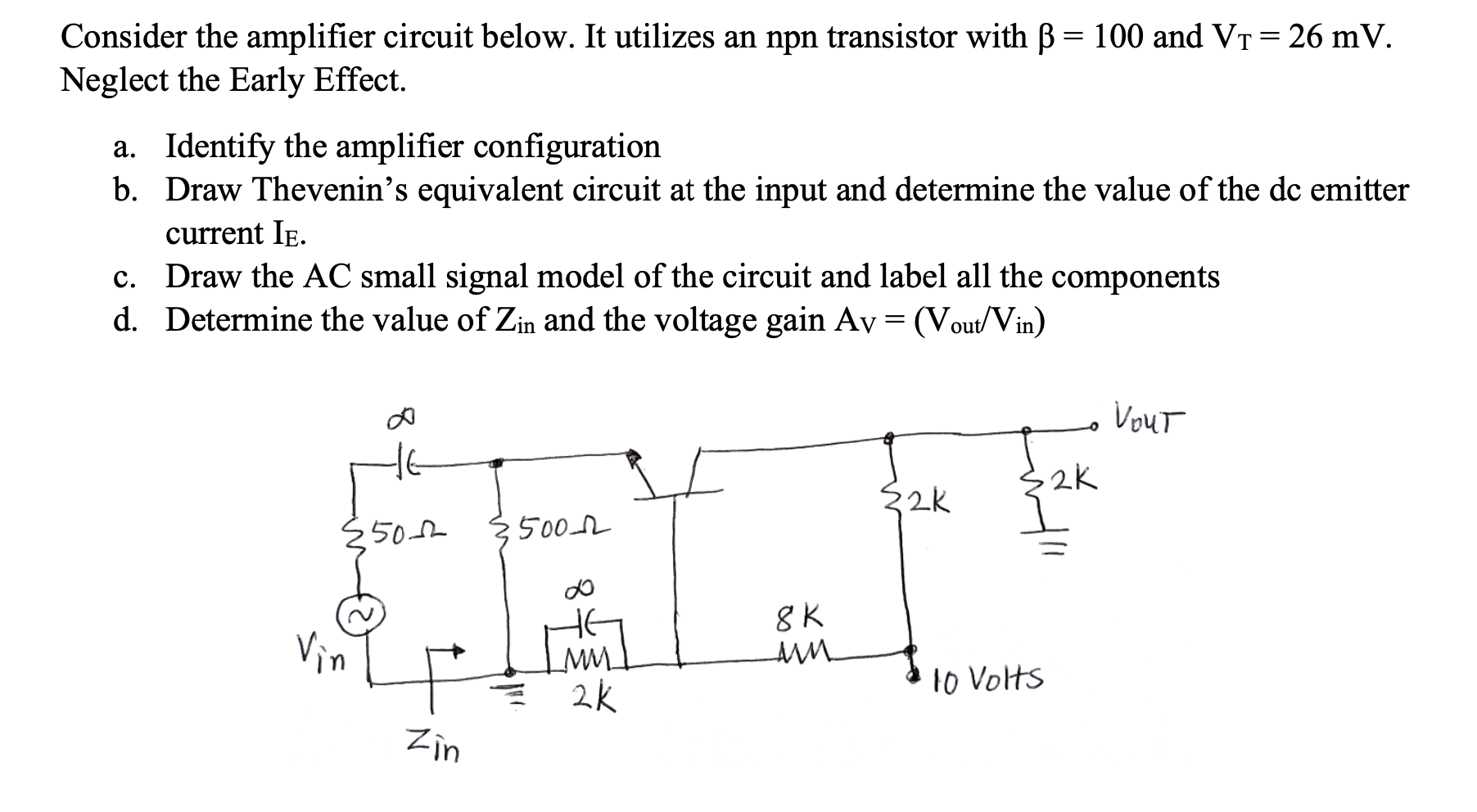 Solved Consider The Amplifier Circuit Below It Utilizes An