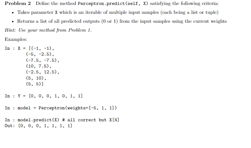 Solved Problem 1 A perceptron predicts output by calculating | Chegg.com
