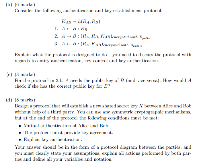 Solved b) (6 marks) Consider the following authentication | Chegg.com