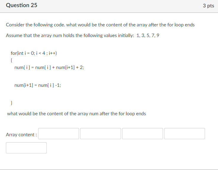 Solved Consider the following code. what would be the | Chegg.com
