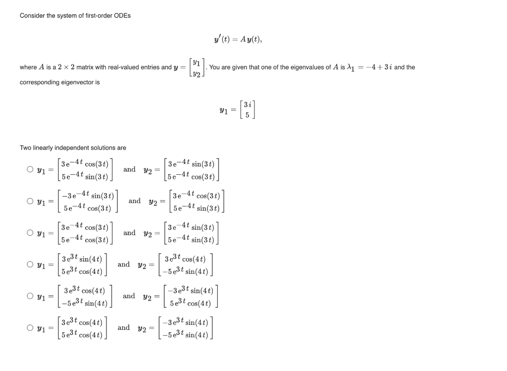 Solved Consider the system of first-order ODEs y′(t)=Ay(t) | Chegg.com