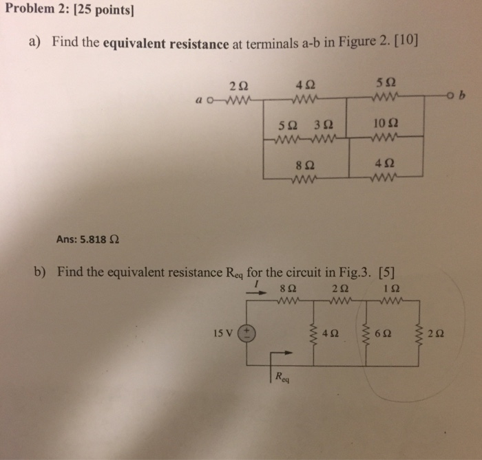 Solved Problem 2: 125 points] a) Find the equivalent | Chegg.com