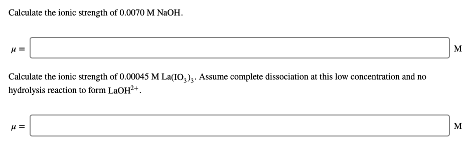 Solved Calculate the ionic strength of 0.0070 M NaOH. | Chegg.com Solved Calculate the ionic strength of 0.0070 M NaOH. | Chegg.com