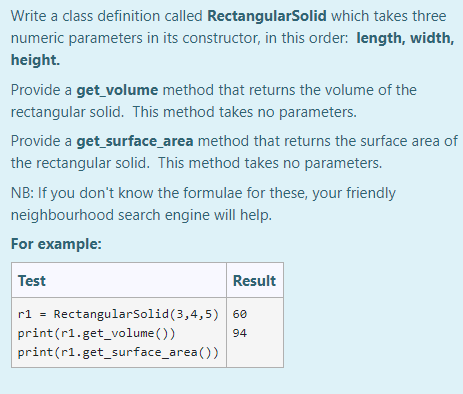 Solved Write a class definition called RectangularSolid | Chegg.com