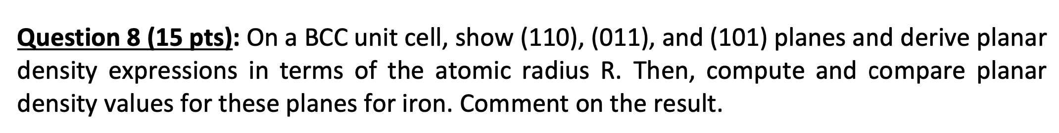 Solved Question 8 (15 ﻿pts): On a BCC unit cell, show | Chegg.com