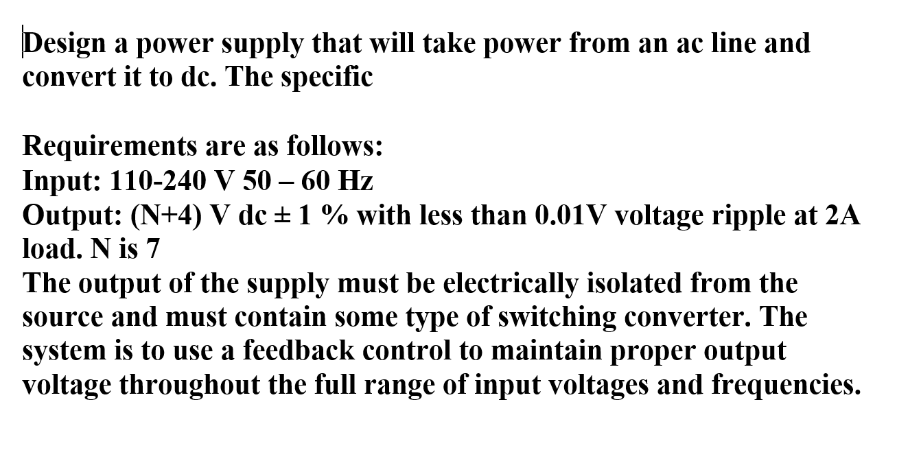 Design a power supply that will take power from an ac | Chegg.com