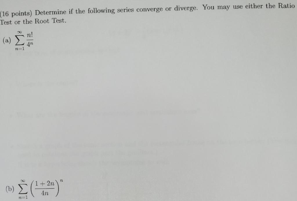 Solved (16 points) Determine if the following series | Chegg.com