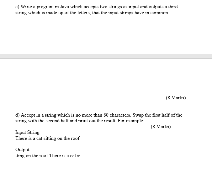 Solved C Write A Program In Java Which Accepts Two Strings 3433