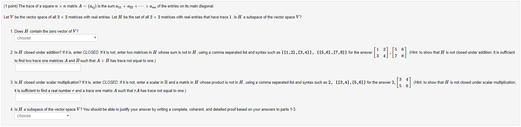 Solved The trace of a square n×nn×n matrix A=(aij)A=(aij) is | Chegg.com
