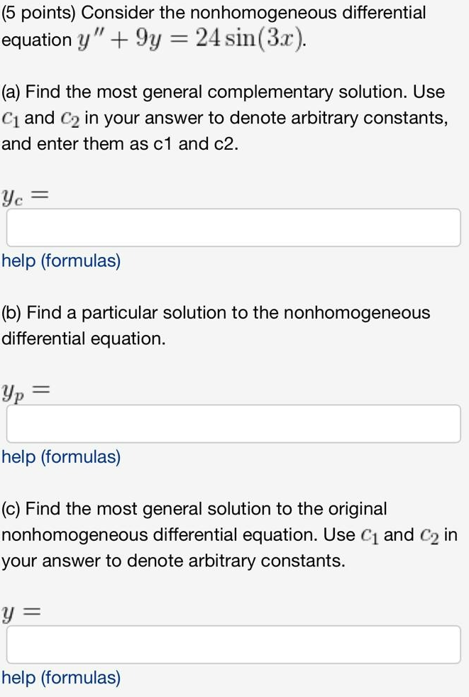 Solved equation y′′+9y=24sin(3x) (a) Find the most general | Chegg.com
