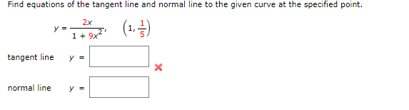 Solved Find equations of the tangent line and normal line to | Chegg.com