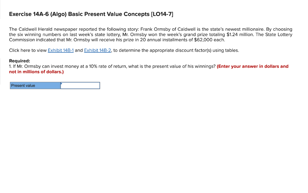 Solved Exercise 14A-6 (Algo) Basic Present Value Concepts | Chegg.com