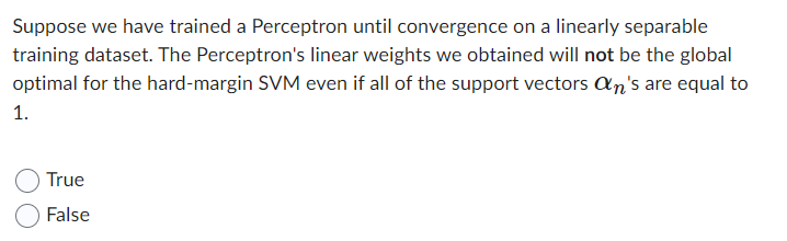 Solved Suppose we have trained a Perceptron until | Chegg.com