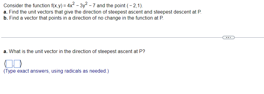 Solved Consider the function f(x,y)=4x2−3y2−7 and the point | Chegg.com
