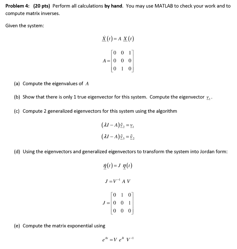 Solved Problem 4: (20 pts) Perform all calculations by hand. | Chegg.com