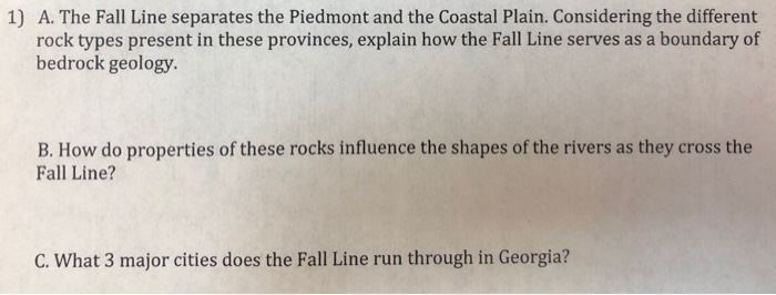 Solved A. The Fall Line separates the Piedmont and the | Chegg.com