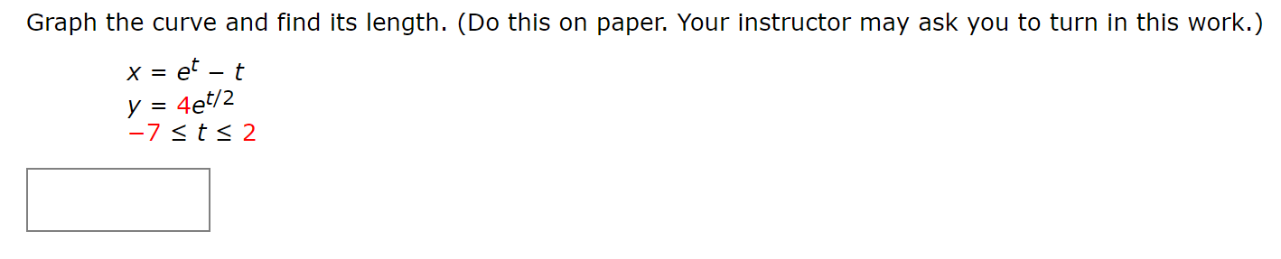 Solved Graph the curve and find its length. (Do this on | Chegg.com