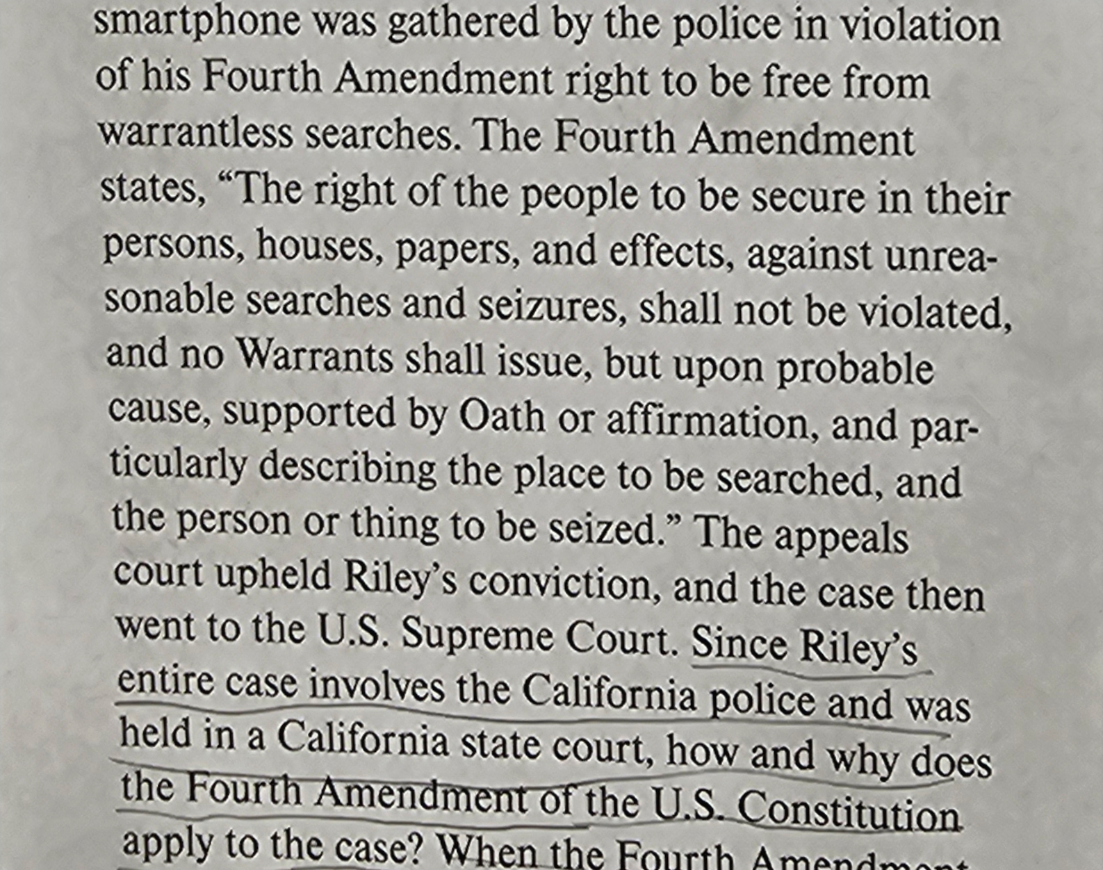 Solved since riley's entire case involves the California | Chegg.com