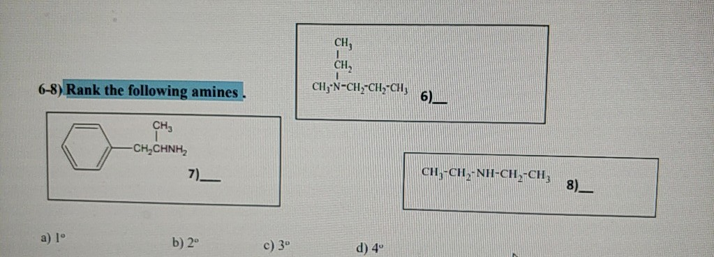 Solved CH, CH, CH;-N-CH-CH2-CH; 6-8) Rank the following | Chegg.com