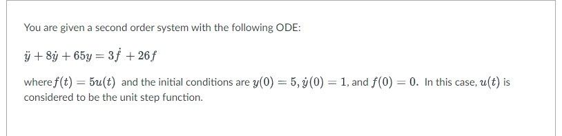 Solved You are given a second order system with the | Chegg.com