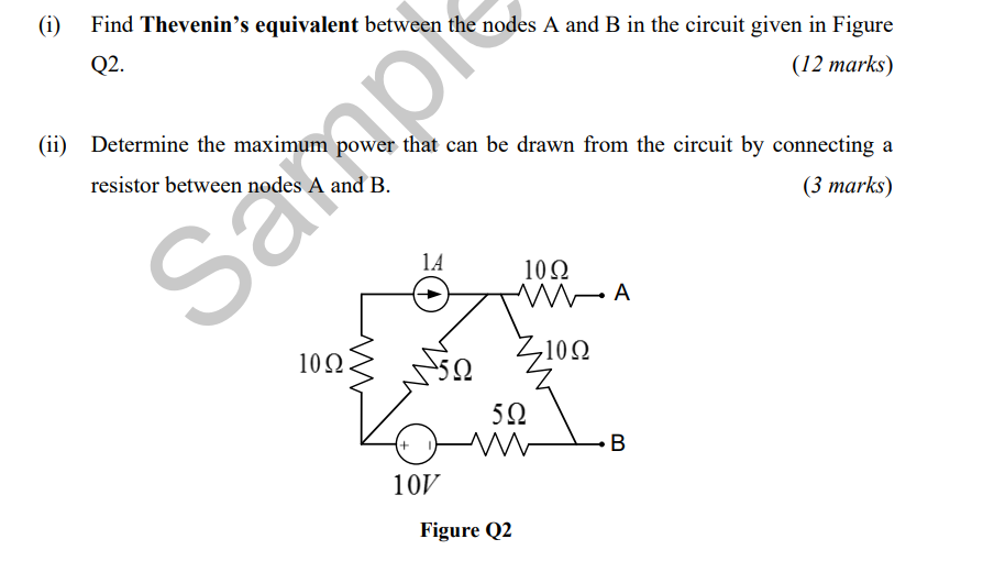[Solved]: (i) Find Thevenin's equivalent between the n