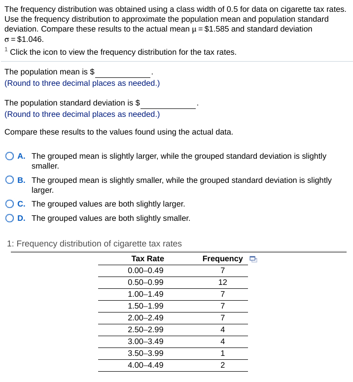 Solved The frequency distribution was obtained using a class | Chegg.com