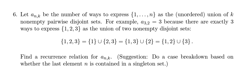 Let an,k be the number of ways to express {1,…,n} as | Chegg.com