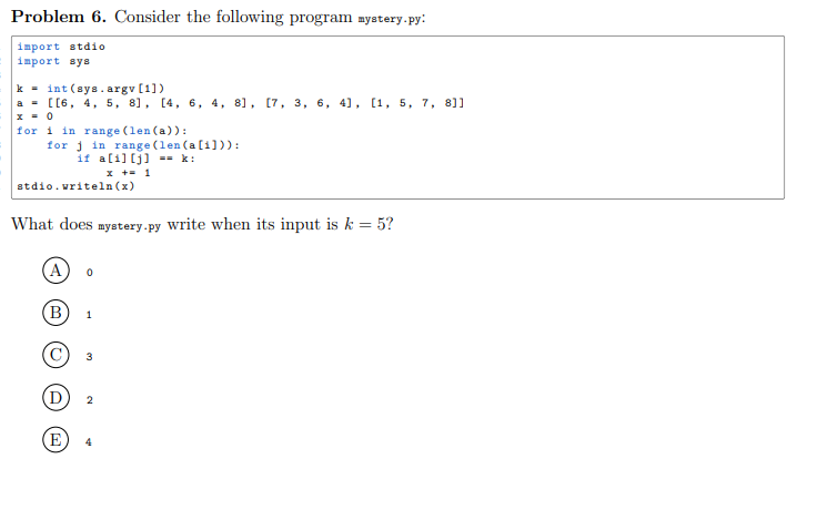 Solved Problem 6. Consider the following program mystery.py: | Chegg.com