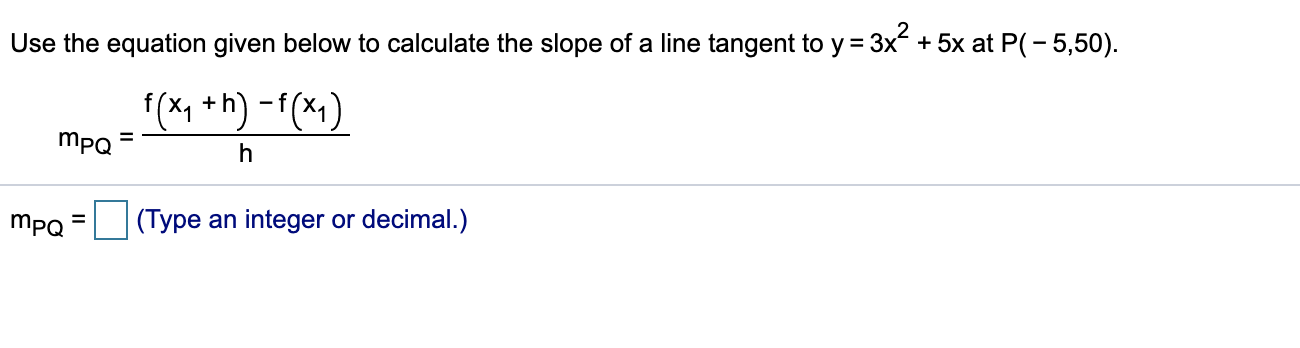 Solved Use the equation given below to calculate the slope | Chegg.com