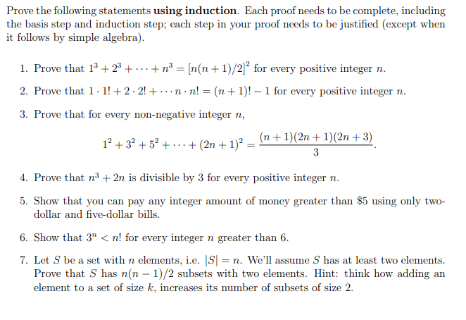 Solved Prove the following statements using induction. Each | Chegg.com