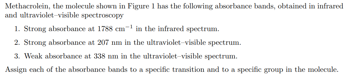 Figure 1: Methacrolein MoleculeMethacrolein, the | Chegg.com