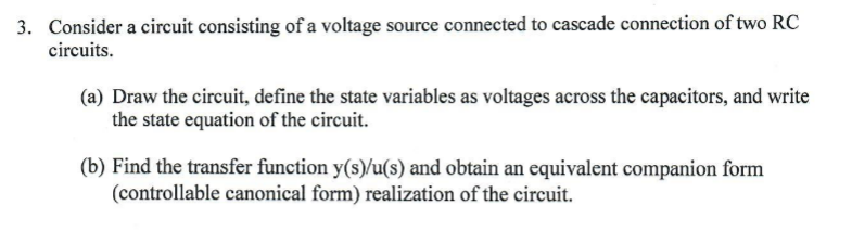 Solved 3. ﻿Consider a circuit consisting of a voltage source | Chegg.com