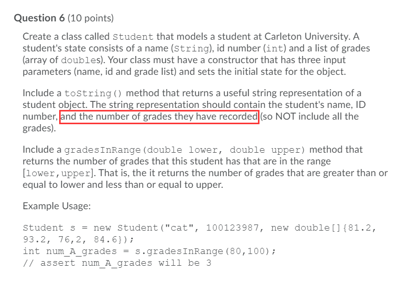 Solved Question 6 (10 points) Create a class called student | Chegg.com
