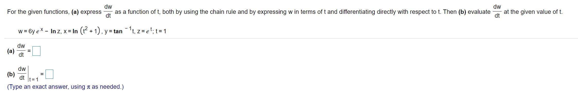 Solved dw dw For the given functions, (a) express as a | Chegg.com