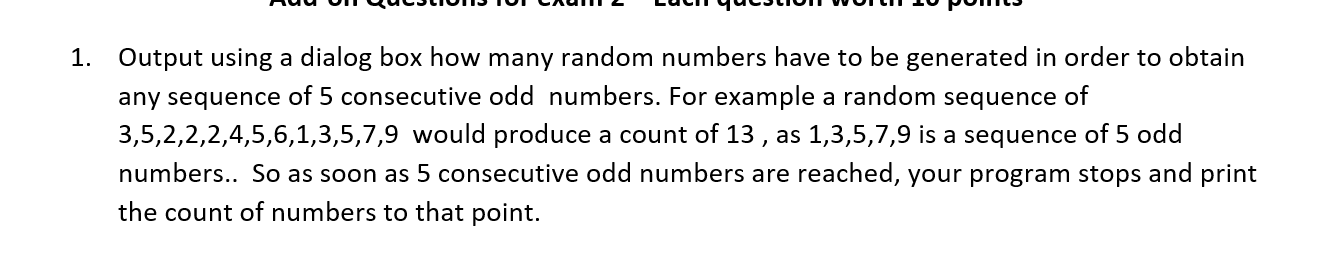 1. Output using a dialog box how many random numbers | Chegg.com