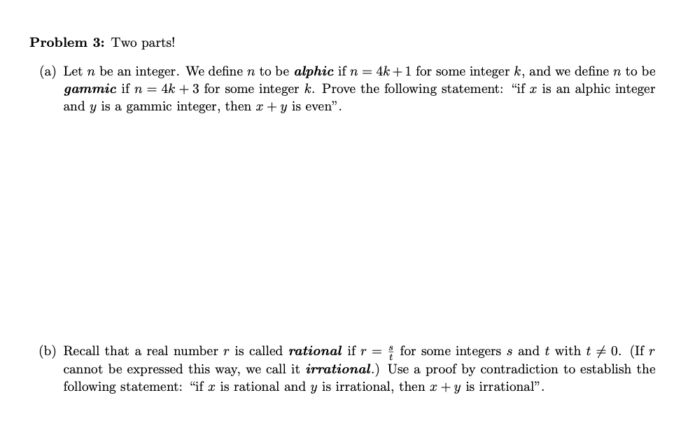 Solved Problem 3: Two parts!(a) ﻿Let n be an ﻿integer. We | Chegg.com