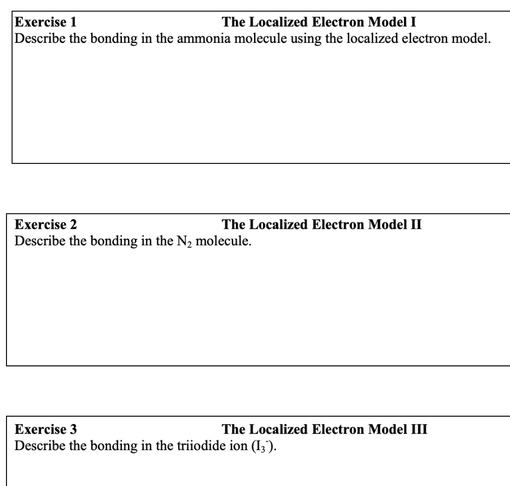 Solved Exercise 1 The Localized Electron Model I Describe | Chegg.com