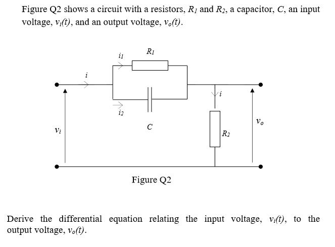 Solved Figure Q2 shows a circuit with a resistors, Rl and | Chegg.com