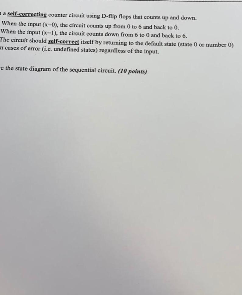 Solved na self-correcting counter circuit using D-flip flops | Chegg.com