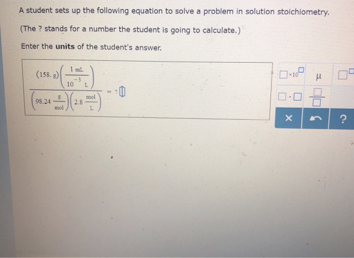 Solved A student sets up the following equation to solve a | Chegg.com