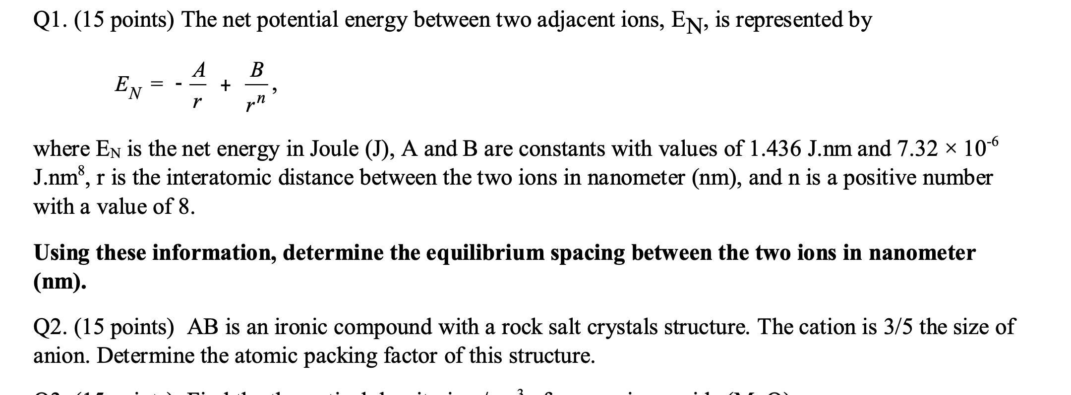 Solved Q1. (15 points) The net potential energy between two | Chegg.com